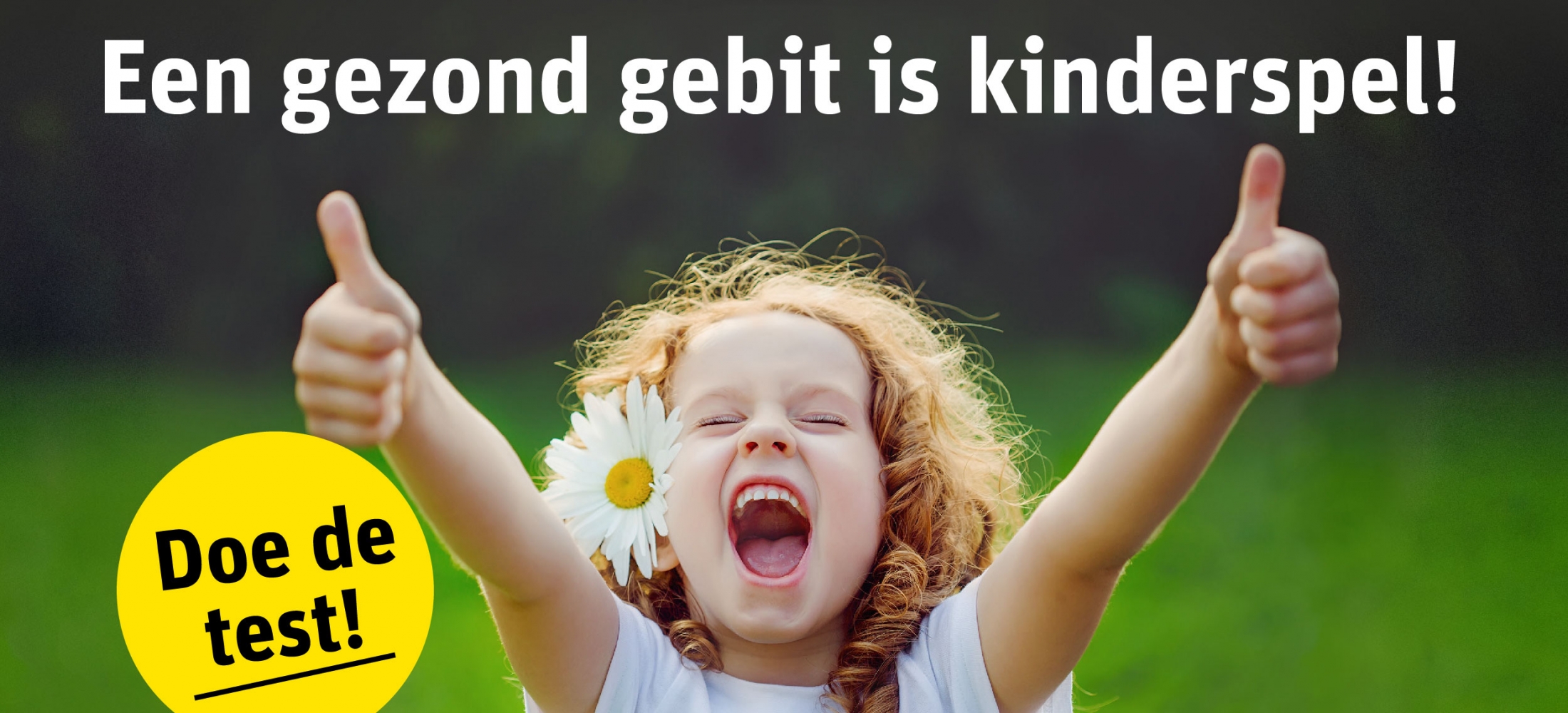 "Een gezond gebit is kinderspel" - EDM Tandartsen